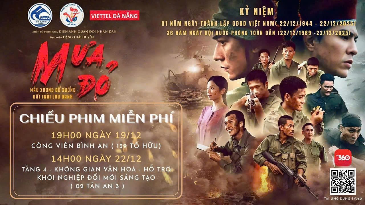 Chiếu phim Mưa đỏ nhân kỷ niệm 81 năm Ngày thành lập Quân đội Nhân dân ...