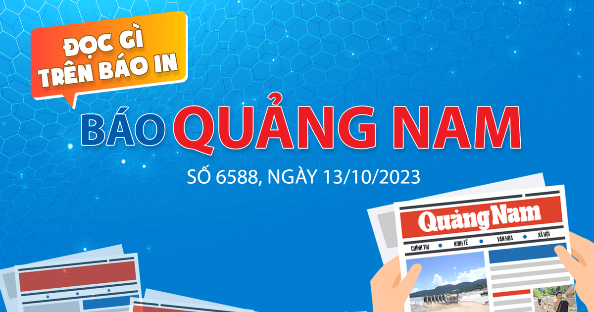 Đón đọc báo giấy số thứ Sáu 13/10