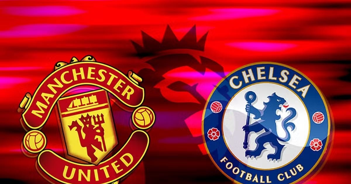 Nhận định trận đấu MU vs Chelsea: Màn đối đầu của những HLV đang chịu áp lực
