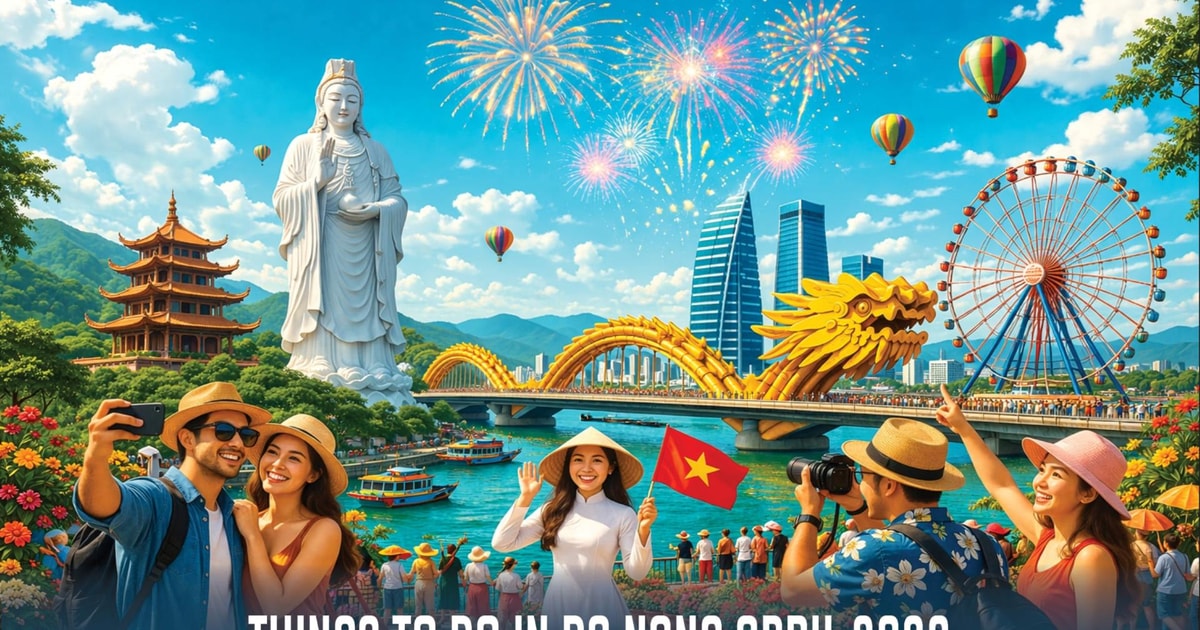 Things to Do in Da Nang April 2026: Top Festivals and Events You Can’t Miss