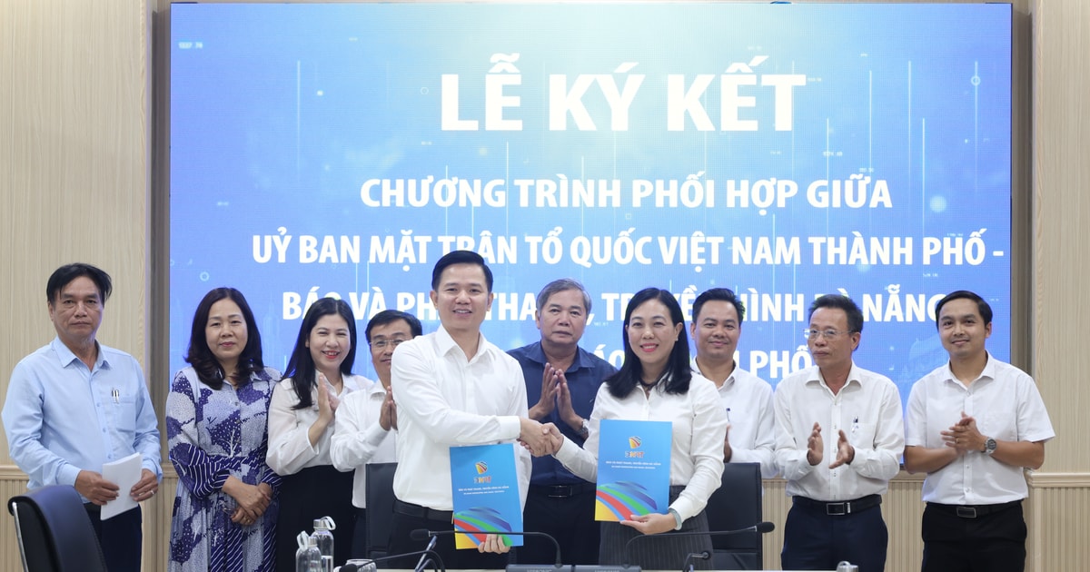Báo và phát thanh, truyền hình Đà Nẵng ký kết phối hợp tăng cường công ...